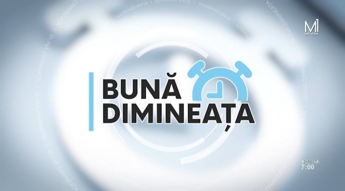 TRM - Începe ziua cu „Bună Dimineaţa”, la postul public de televiziune