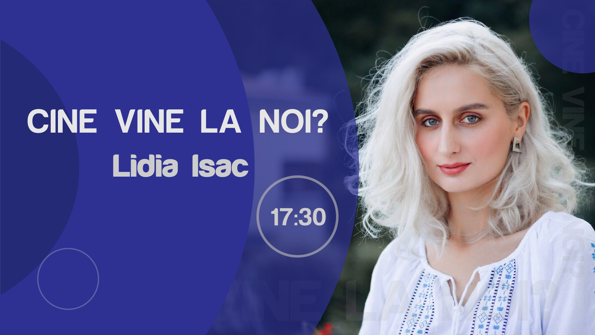 TRM - „Cine Vine la Noi?”: Interpreta Lidia Isac